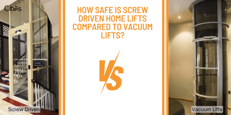 Screw Driven Home Lifts vs. Vacuum Lifts: Which is Safer?