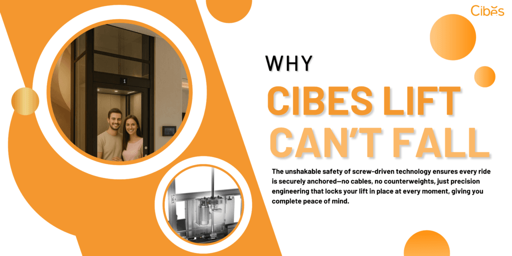 Why Cibes Lifts Can’t Fall: Screw-Driven Safety